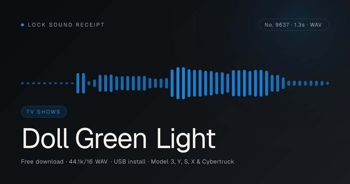 Doll Green Light — Tesla Lock Sound (Free WAV Download)