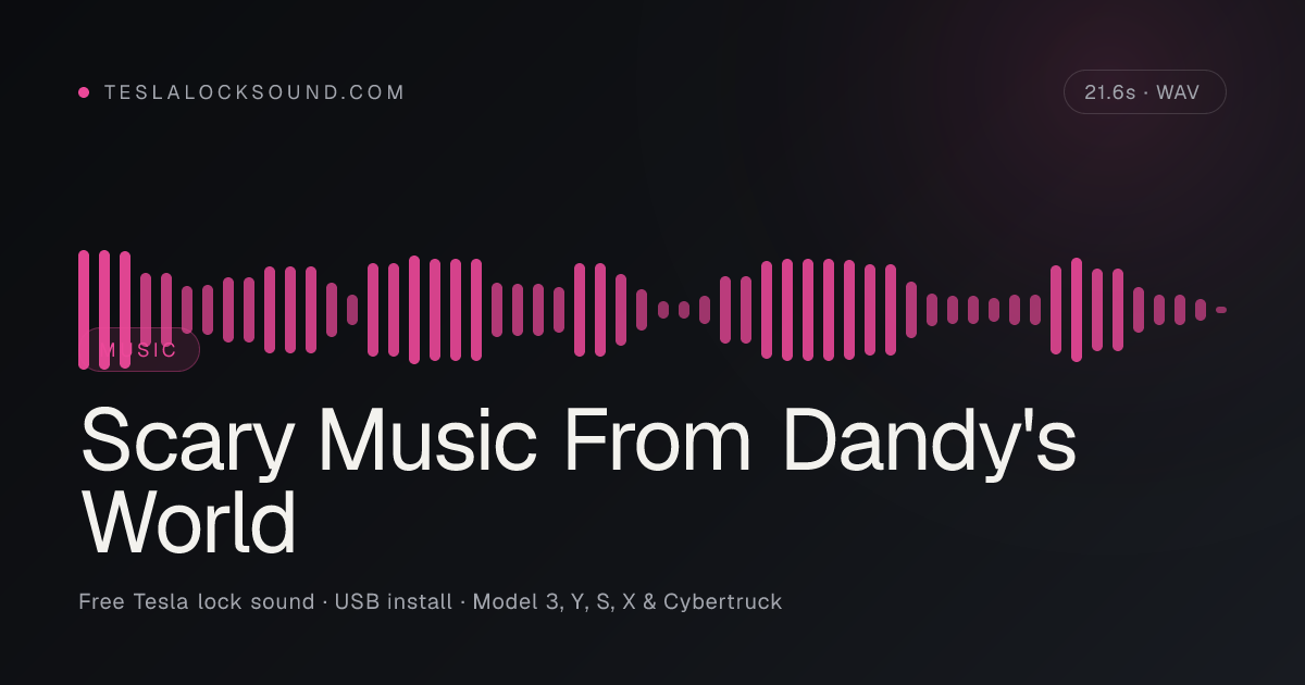 Scary Music From Dandy's World — Tesla Lock Sound (Free WAV Download)